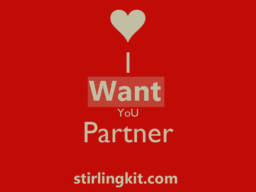 I Want to Partner with You! | Stirlingkit - Stirlingkit