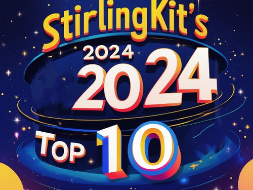 Stirlingkit’s 2024 Top 10: The Most Popular and Innovative Products ...